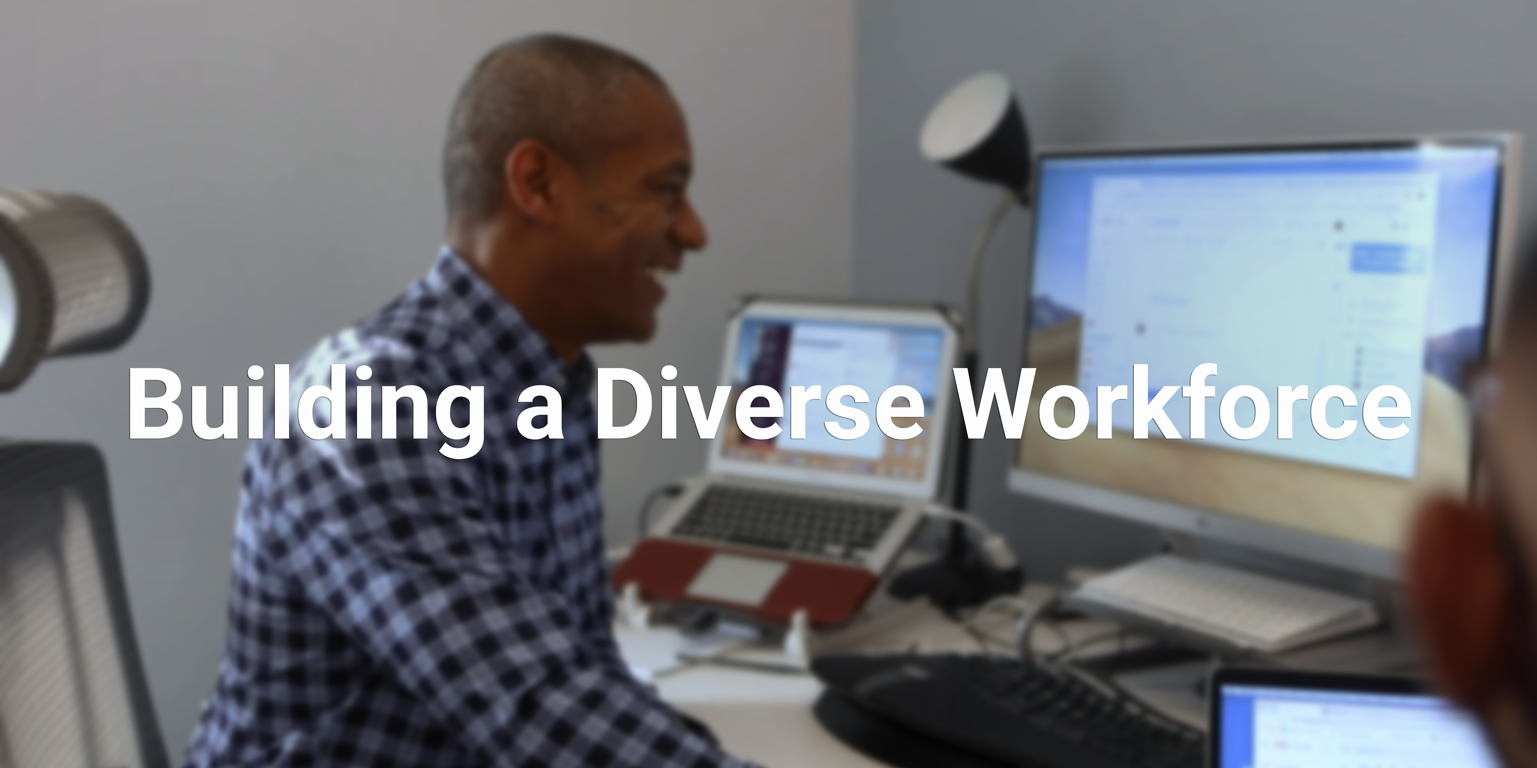 Build a Diverse Workforce